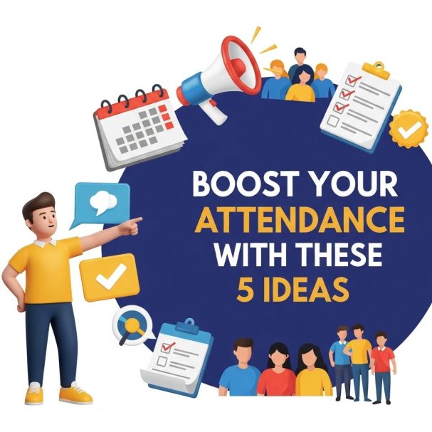 5 Proven Strategies To Boost Event Attendance