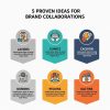 5 Proven Ideas for Successful Brand Collaborations