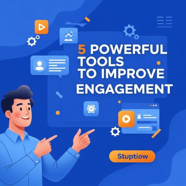 5 Powerful Tools to Boost Engagement