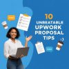 10 Unbeatable Upwork Proposal Tips for Success