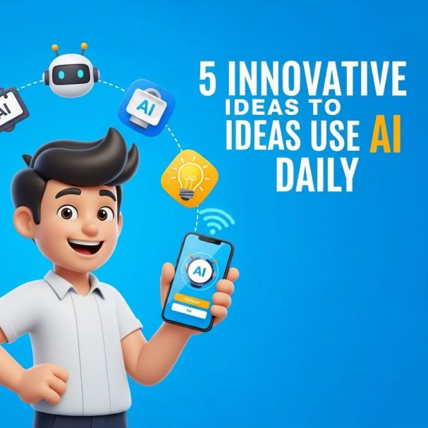 5 Innovative Ways to Use AI in Your Daily Life