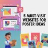 5 Must-Visit Websites for Poster Ideas